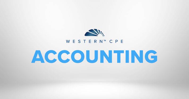 Accounting CPE Courses | Live, Digital, More | Western CPE